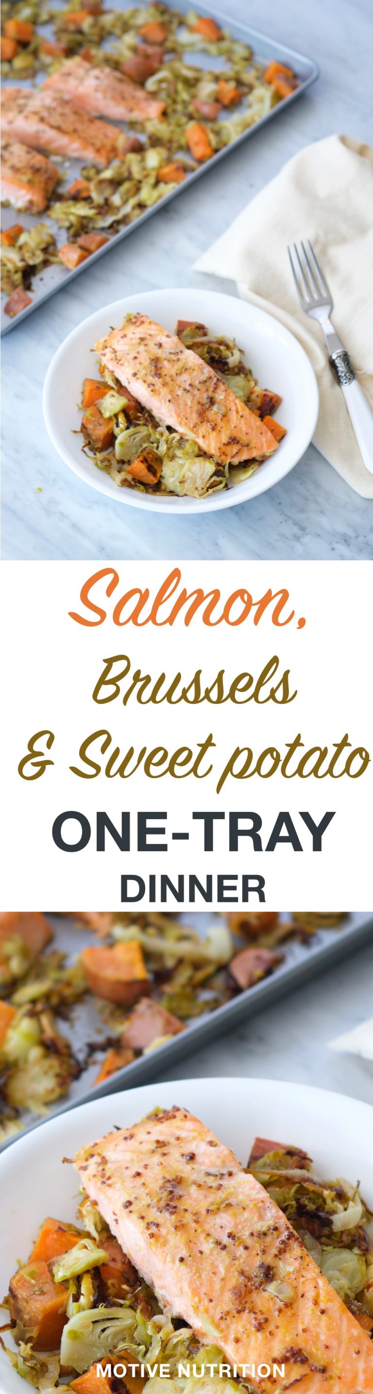 One Tray Dinners Salmon Brussels And Sweet Potatoes Motive Nutrition one-tray-dinners-salmon-brussels-and-sweet-potatoes-motive-nutrition